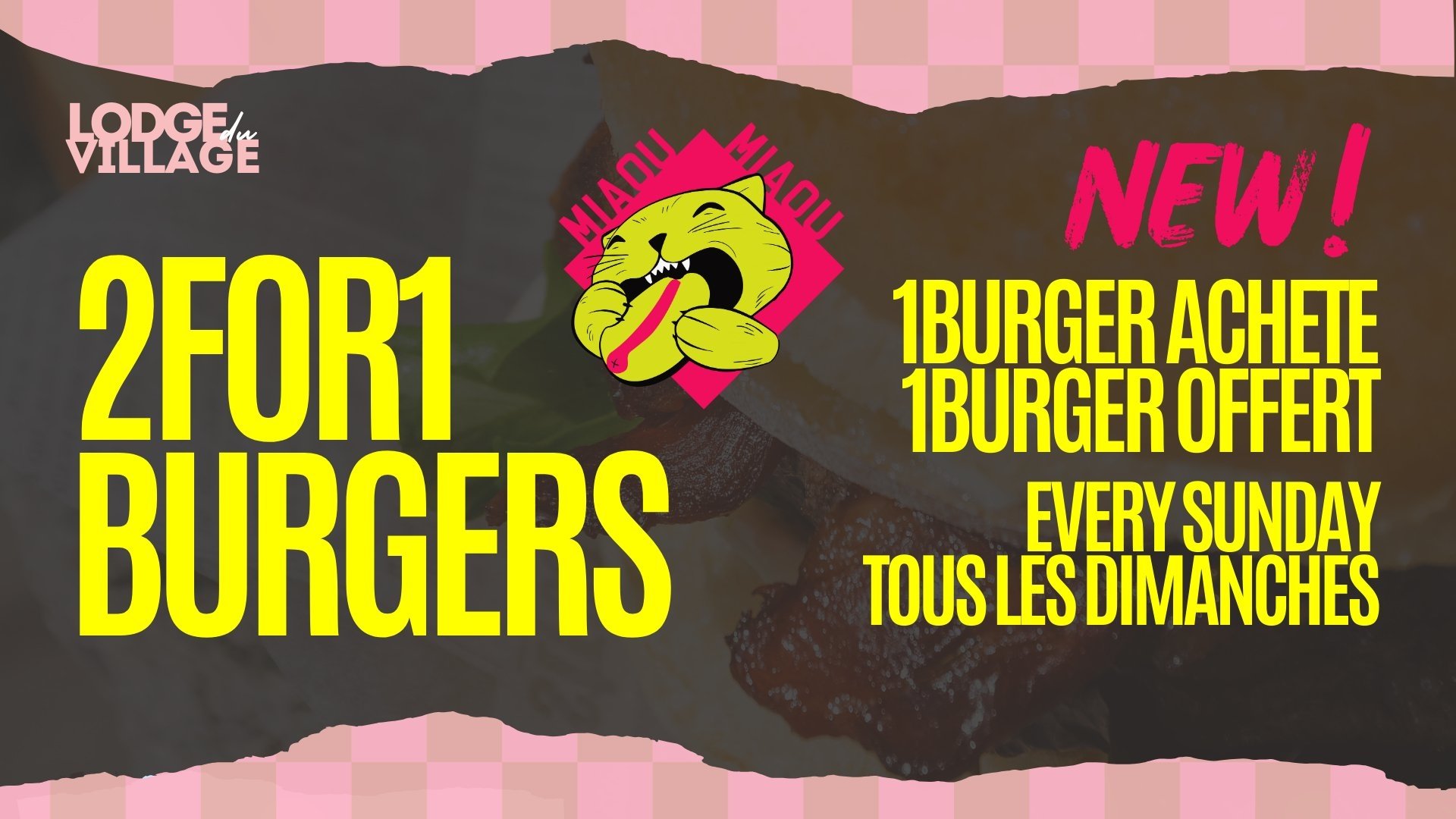 2 for 1 Burgers at Lodge du Village